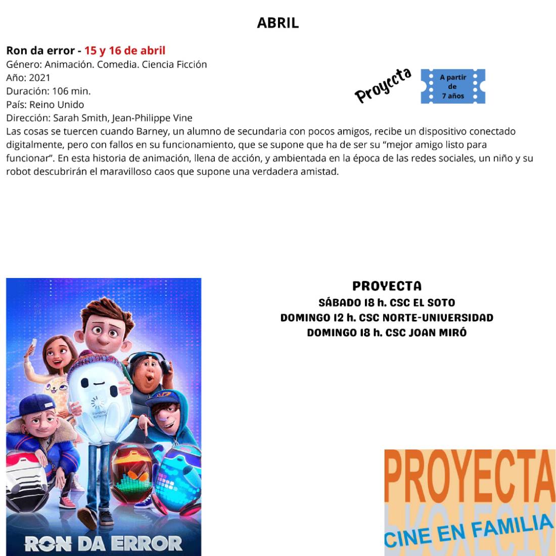 PROYECTA. CINE EN FAMILIA. "Ron da error" en los Centros ...